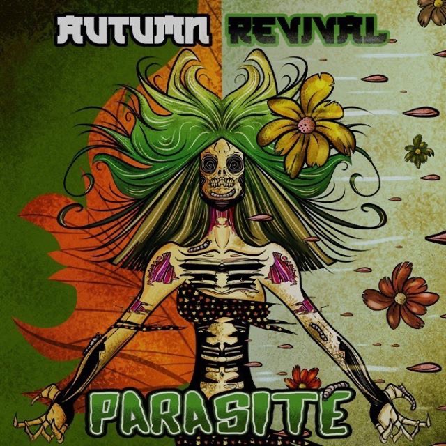 autumn-revival-parasite- – The Music Bugle